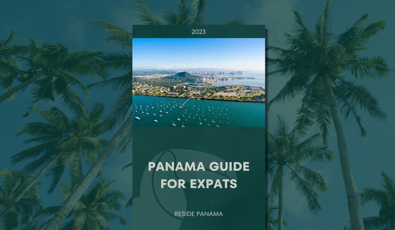 Download the Panama Guide for Expats 2023